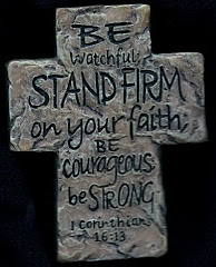 Stand Firm in the Faith: Stand Firm in the Faith - Scriptures