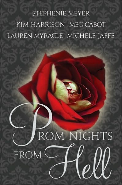 All About {n}: Prom Nights from Hell by Meg Cabot, Stephanie Meyer, Kim ...