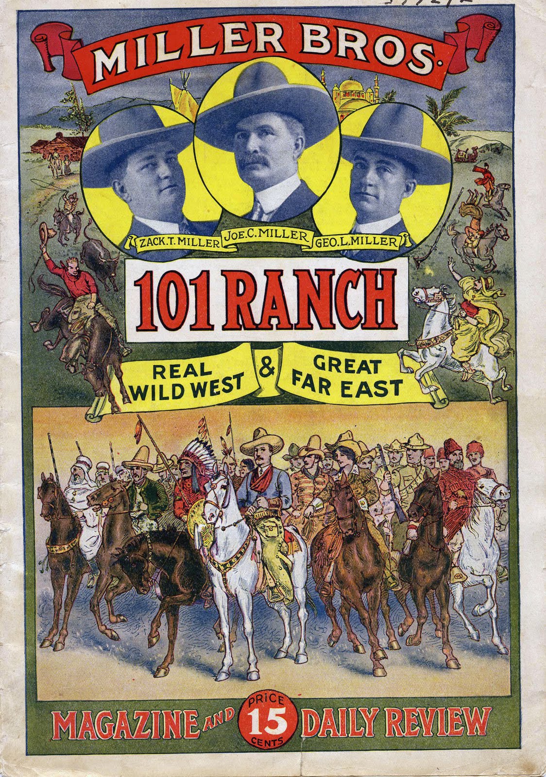 Sawdust and Spangles: Miller Bros. 101 Ranch Wild West