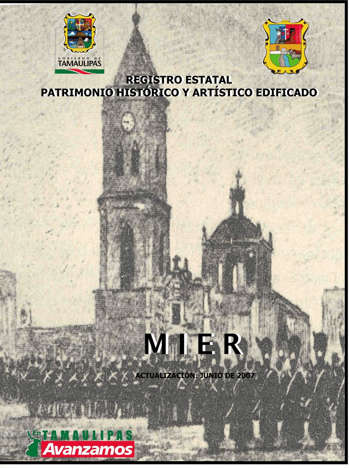 CIUDAD MIER, TAMAULIPAS Y EL INOLVIDABLE BICENTENARIO: CIUDAD MIER