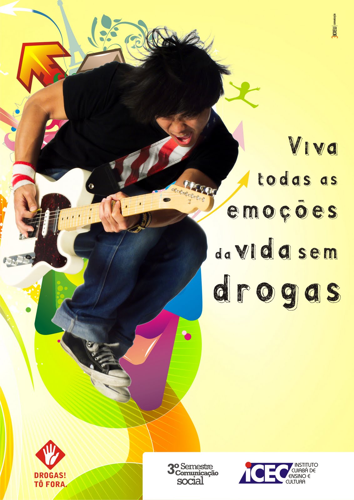 Kabello Santacruz: Cartaz Campanha Antidrogas