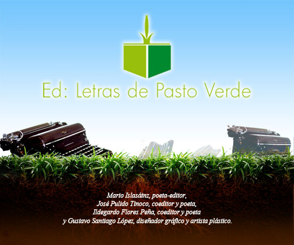 EDITORIAL LETRAS DE PASTO VERDE