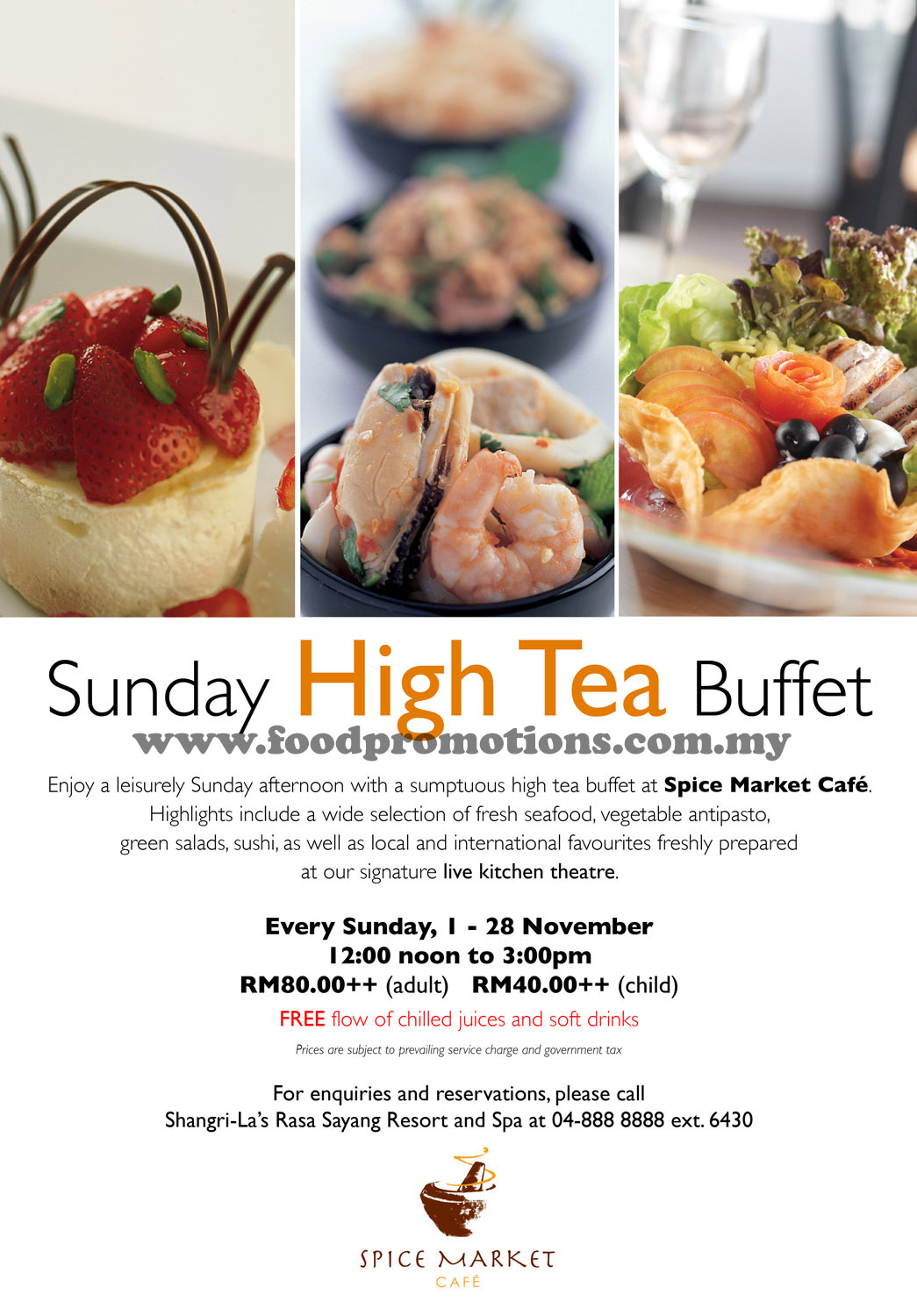 Food Street: Spice Market Cafe Sunday High Tea Buffet