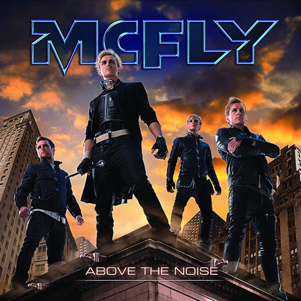 Thank You For The Music : Mcfly- Above the Noise Album Review