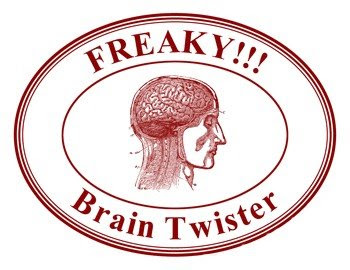 The Screaming Me-Me!!!: Freaky Brain Twister!!!