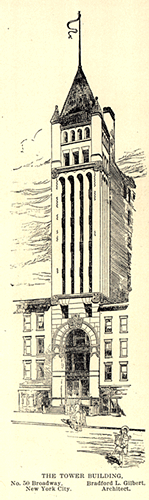 The Tower Building: Gallery - The Early Years (1888-1899)