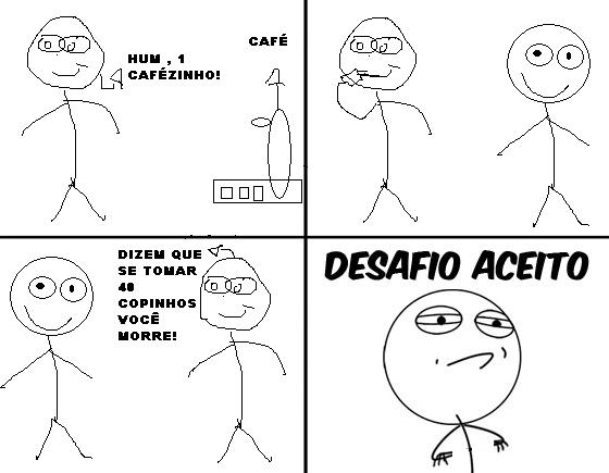 Memes: desafio aceito