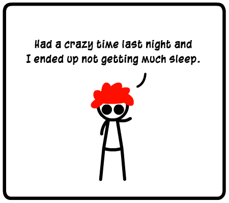 Just 1 Random Guy: I'm tired...