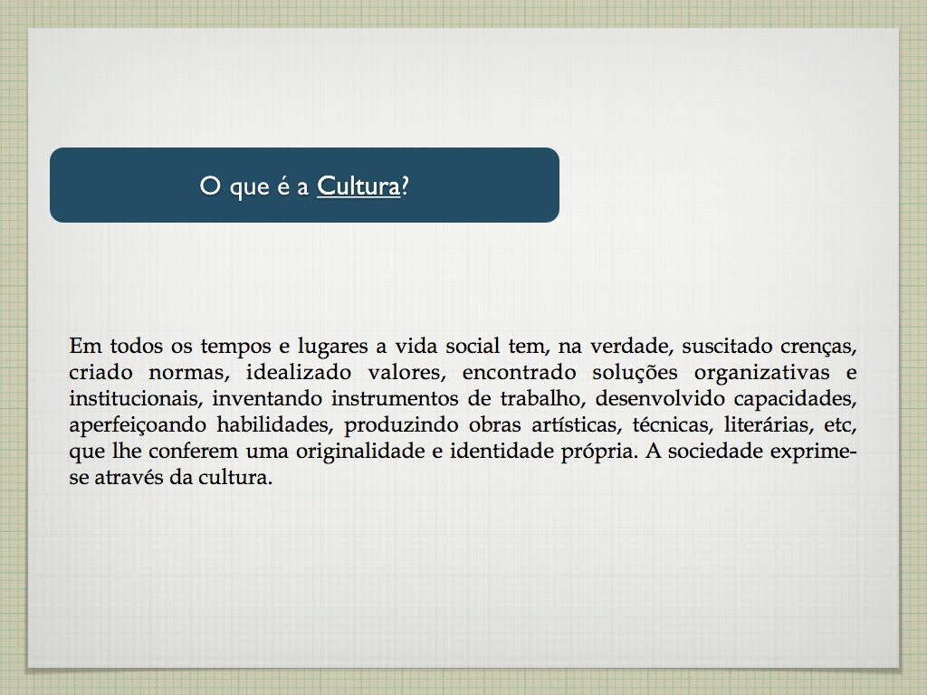 Ofereça Uma Definição Para Cultura Humana Ofereça Uma Definição Para Cultura Humana