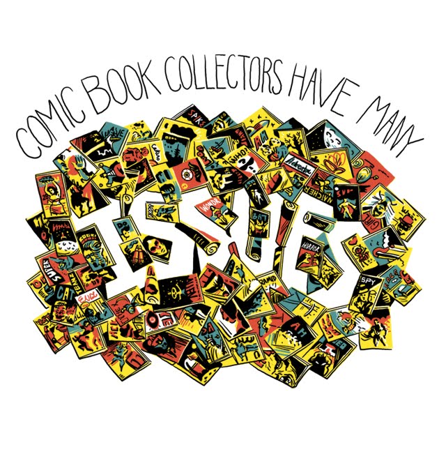 The Blot Says...: Threadless “Comic Book Collectors Have Many Issues” T ...