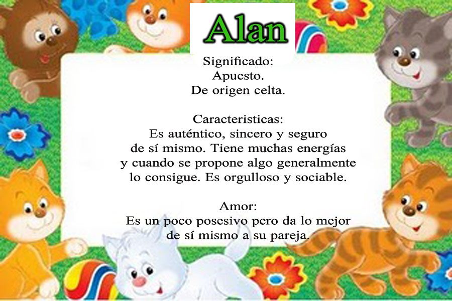 Significado de tu nombre: Significado del nombre Alan