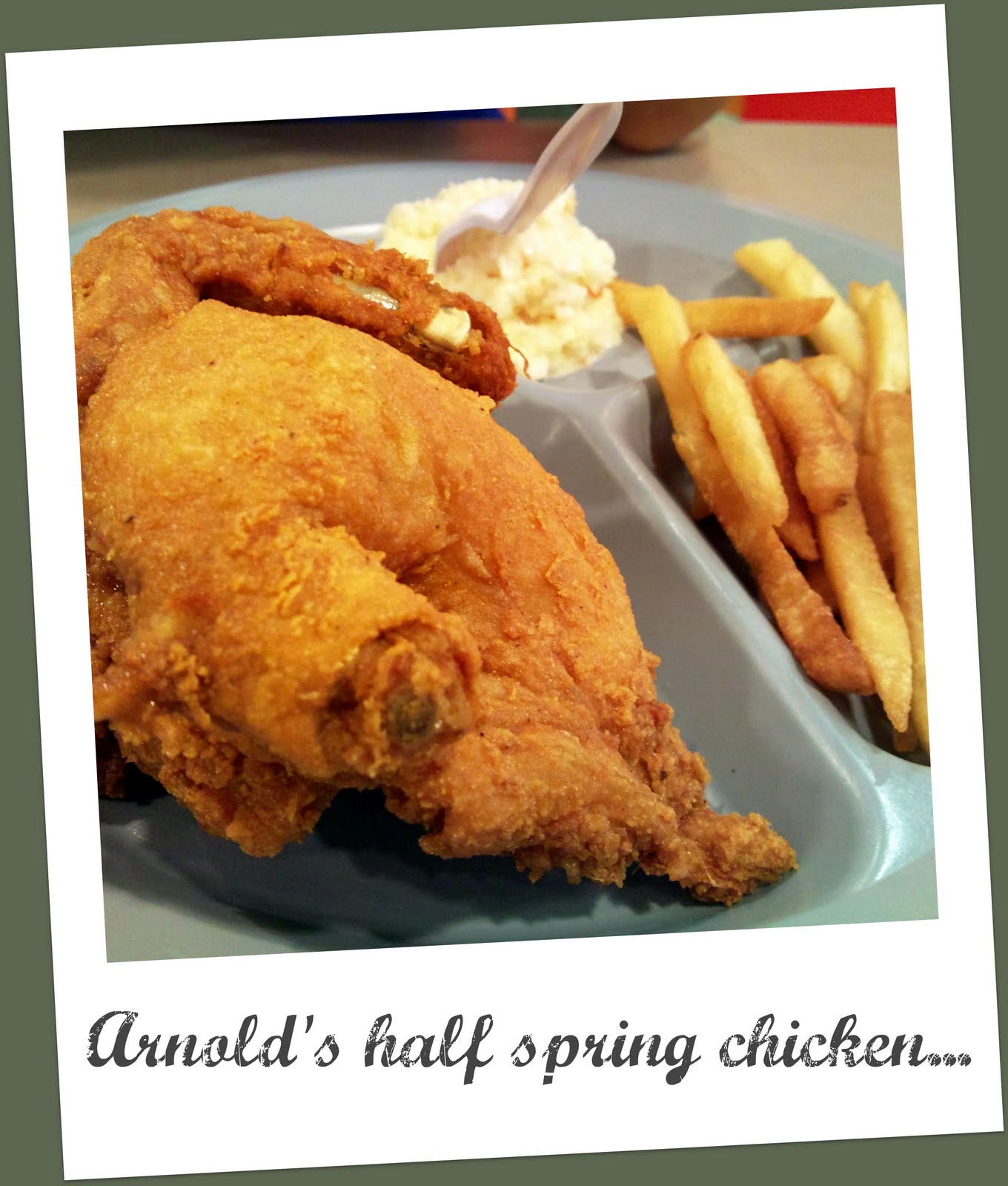 The Road Less Travelled: Arnolds Fried Chicken