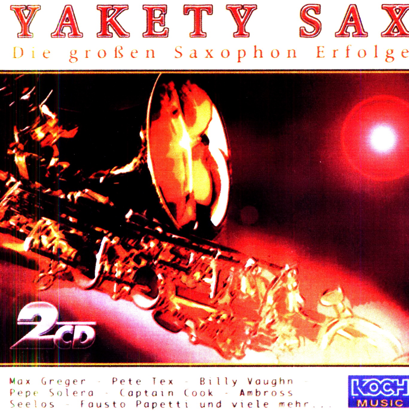 My music new: Various artists - Yakety Sax Die grossen Saxophon Erfolge ...
