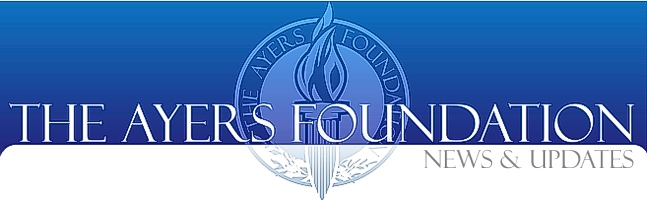 The Ayers Foundation Blog