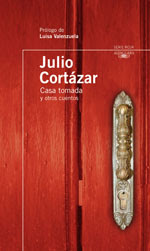 “Casa Tomada”, Julio Cortázar | Sarbalap