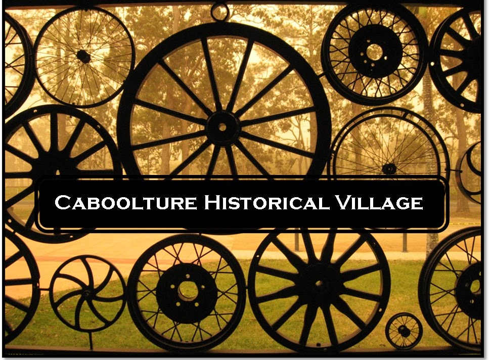 Caboolture Historical Village