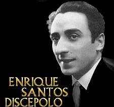 Enrique Santos Discépolo | TANGO DE MI ARRABAL