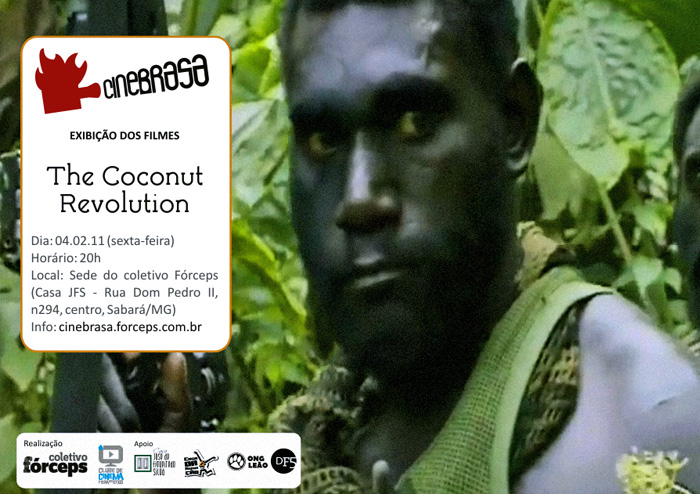 CineBrasa: CineBrasa #4: A Revolução dos Cocos (The Coconut Revolution)