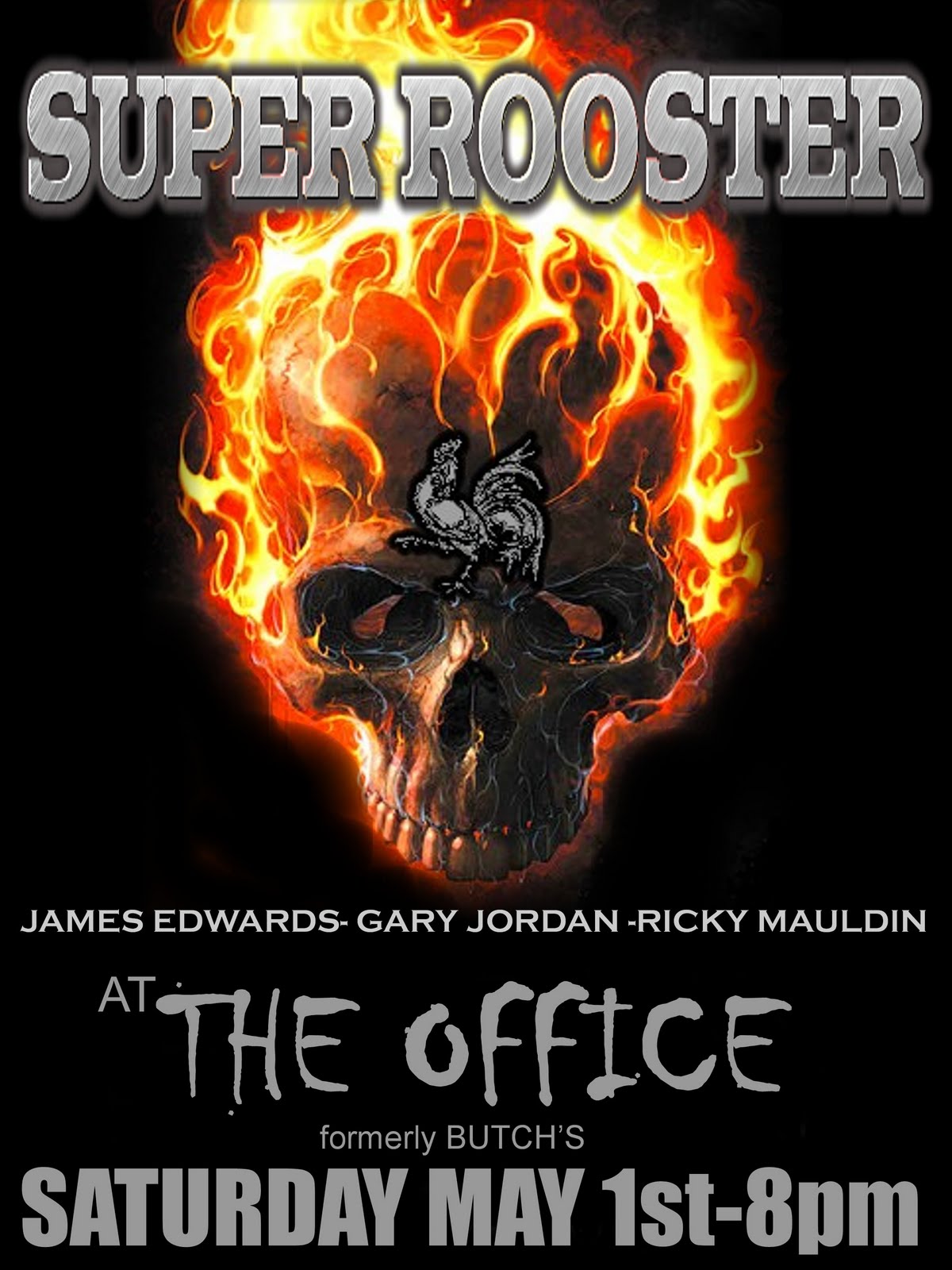 JBE: SUPER ROOSTER @ the OFFICE- Hattiesburg, SAT. MAY 1st