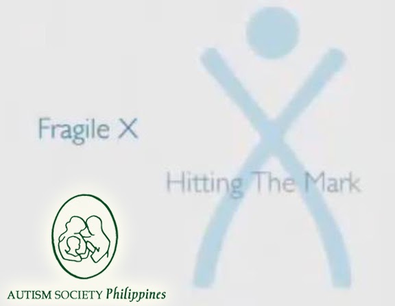 What is Fragile X? ~ Autism Society Philippines