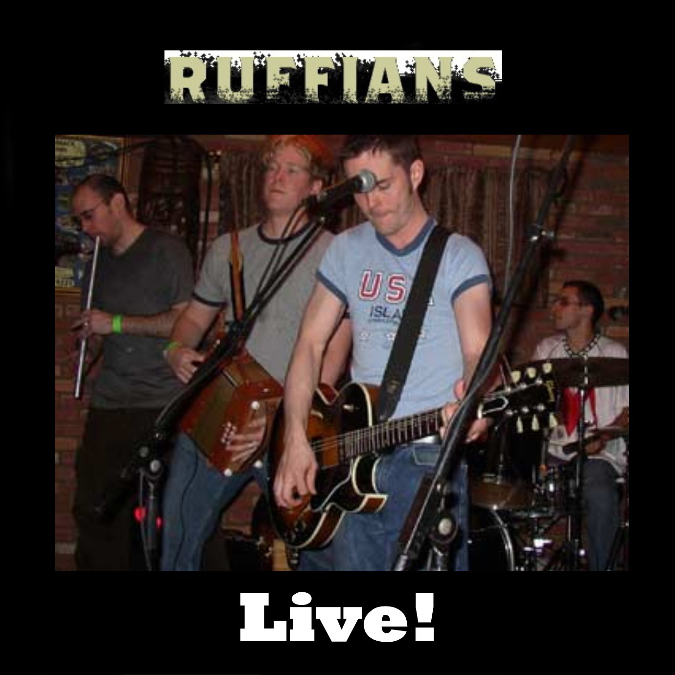 BOOTLEG: THE RUFFIANS ~ CELTIC FOLK PUNK AND MORE