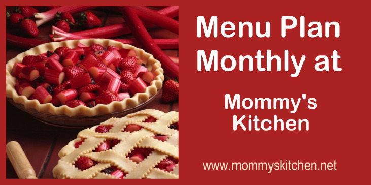 Monthly Menu's for Mommy Kitchen — Mommy's Kitchen