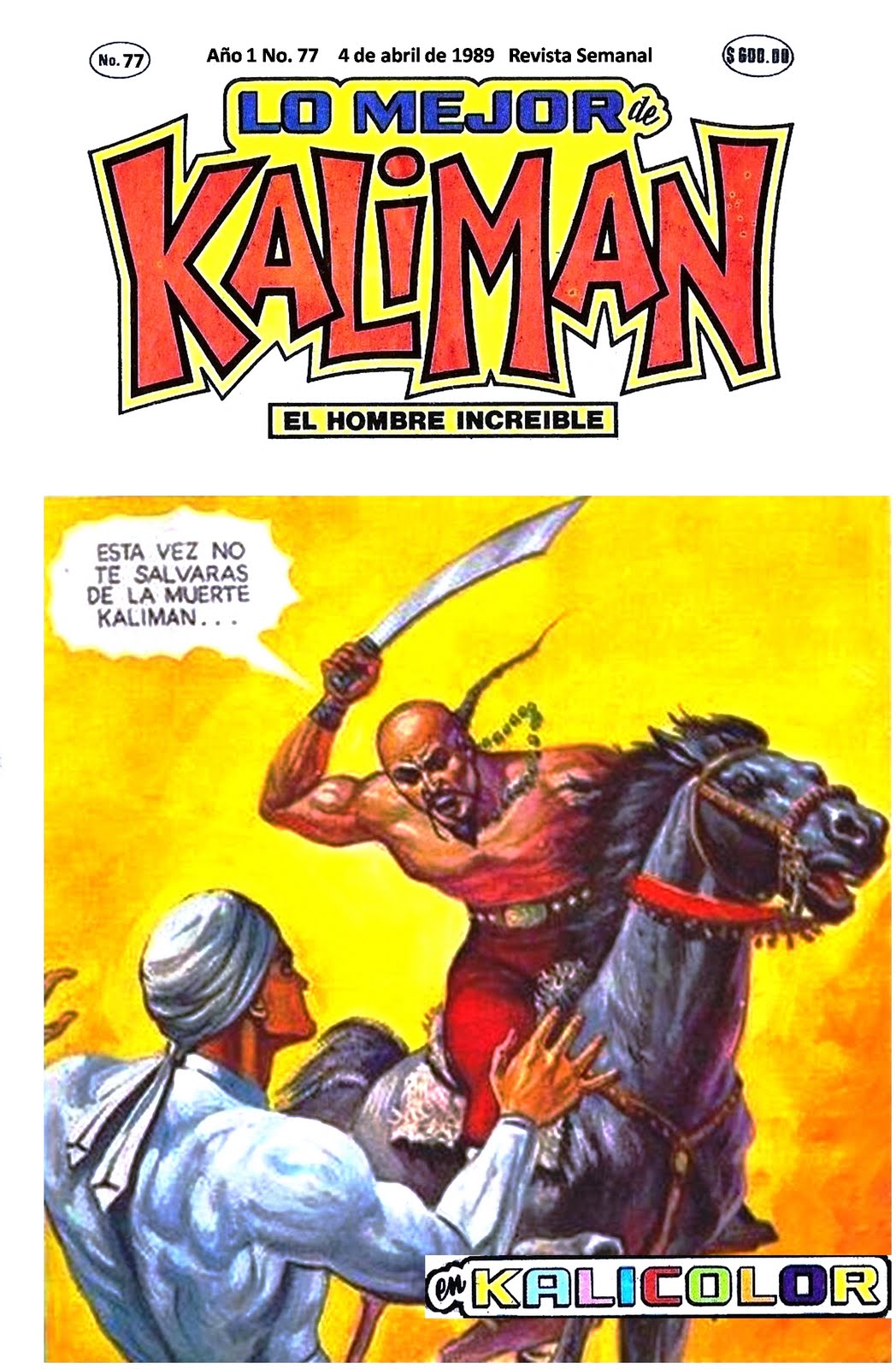 Mexico Comic Aventuras 1: Lo mejor de Kaliman (76 al 80) Kalicolor - Gaea