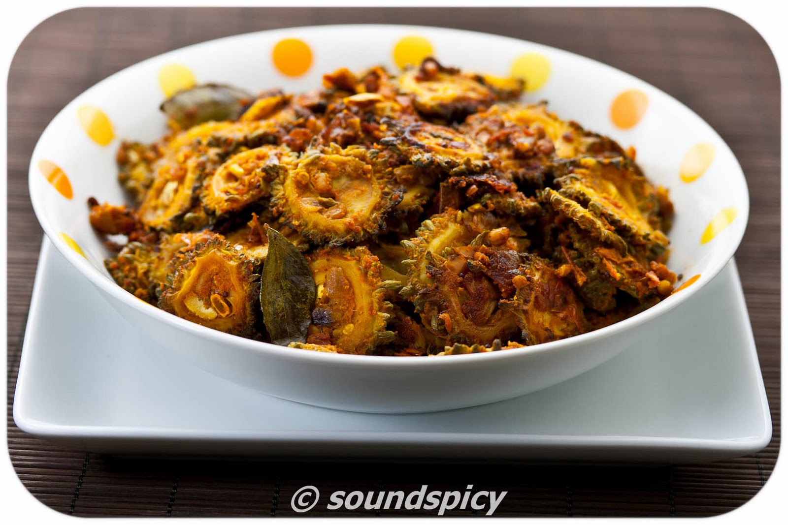 Pavakkai Poriyal | Sound'spicy