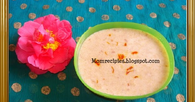 Mom's Recipies: Khus Khus Payasam / Poppy Seeds (Gasagasalu) Payasam