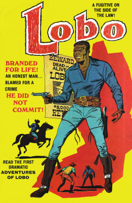 Western Comics Adventures: LOBO "The Saga Begins" and "First Signs of ...