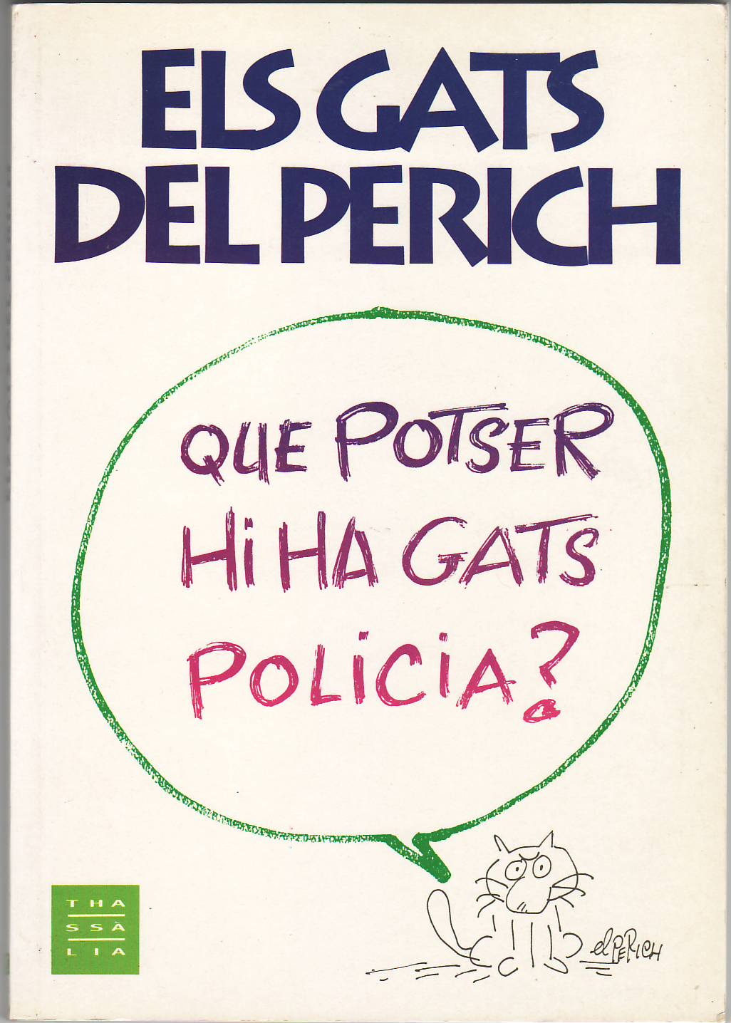 Raons que rimen: Llibres - 45 - Perich (1995): Els gats del Perich