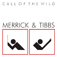 MINE FOR LIFE: Merrick and Tibbs - Call of the Wild (1982)