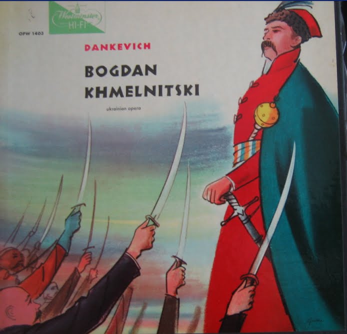 Музика: Dankevich - Bogdan Khmelnitski - Ukrainian Opera