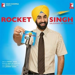 Rocket Singh: Salesman of the Year ~ Drummer's Diaries : A movie and ...