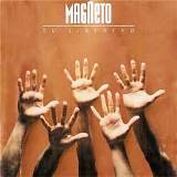 paSTiLLaS mUsiCaLeS...: Magneto, la discografía