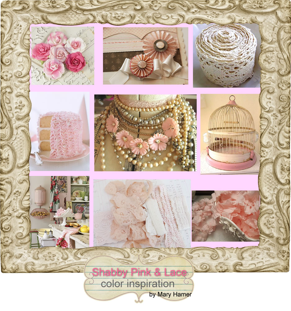 Pieces of Home Designs: Shabby Pink & Lace Color Inspiration