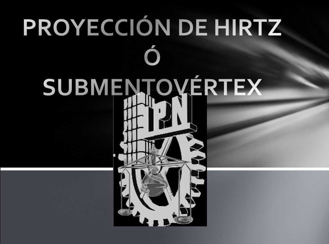 Odonto CICS: Proyeccion de Hirtz