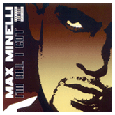 Rare Bootstate Music: Max Minelli - I'm All I got