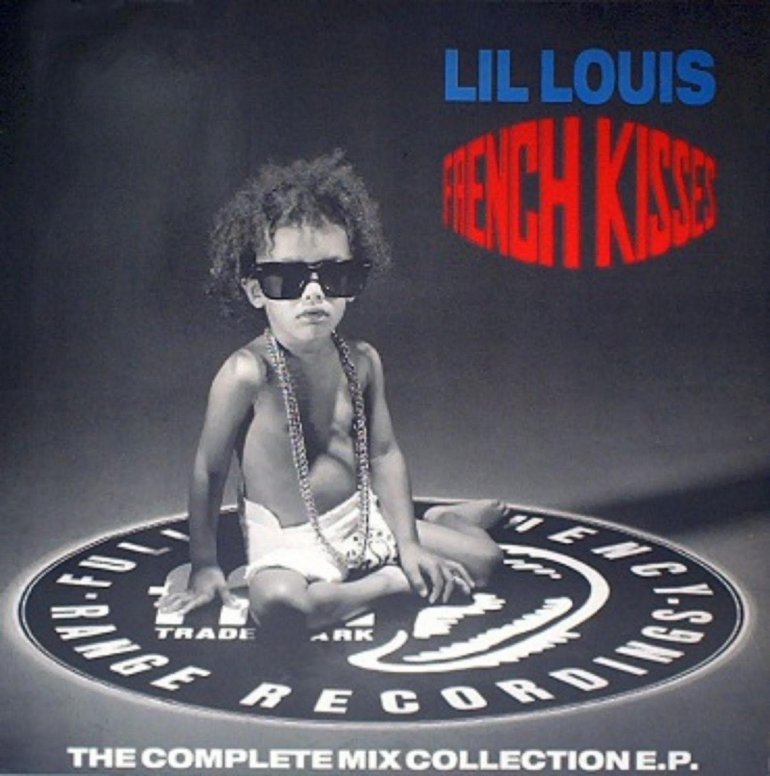 CHANNEL MUSIC COLLECTION ON VINYL: LIL LOUIS - FRENCH KISSES ( 1989 )