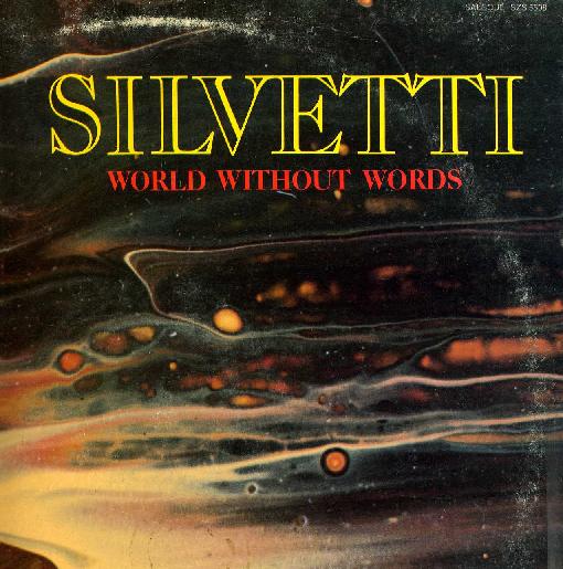 Disco2GO: SILVETTI - (1976) WORLD WITHOUT WORDS
