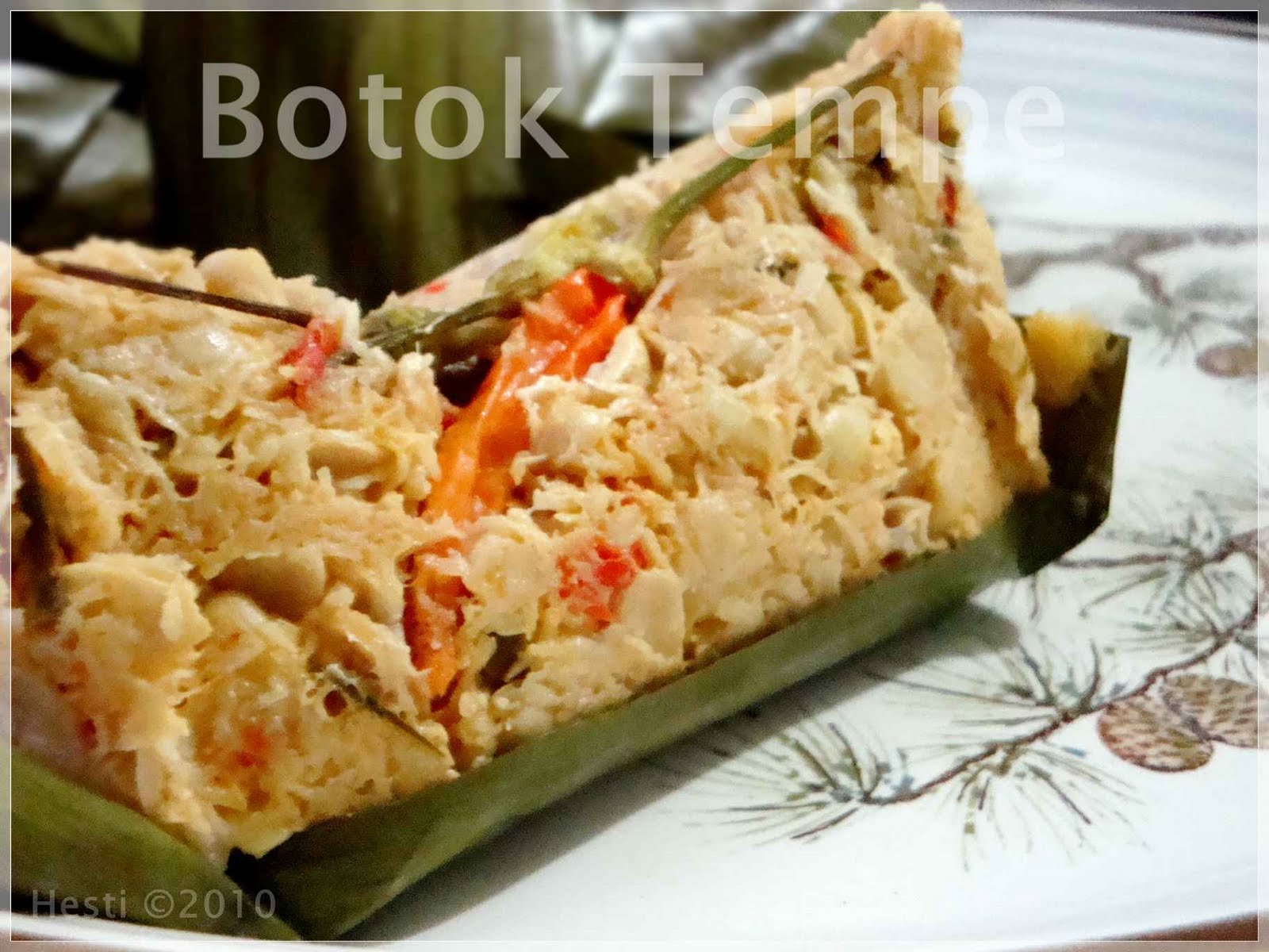 HESTI'S KITCHEN : yummy for your tummy: Botok Tempe