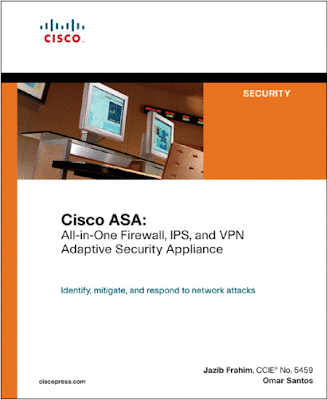 Cisco ASA: All-in-One Firewall, Ips, and VPN Adaptive Security Appliance