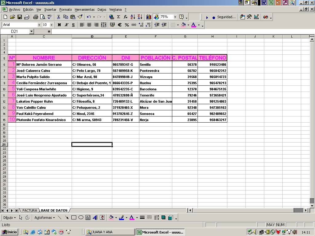 Juana y Ana =): REALIZACIÓN DE UNA FACTURA EN EXCEL :)