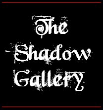 The Shadow Gallery: