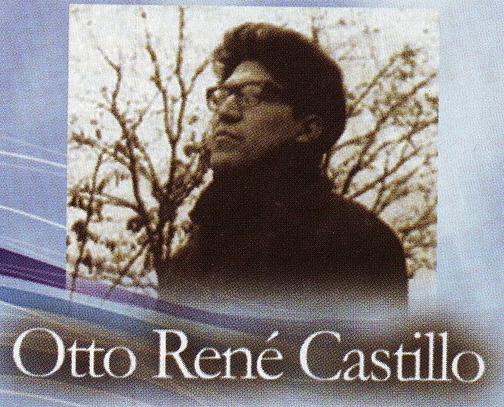 LIVRES PENSANTES: Otto René Castillo, poeta e revolucionário guatemalteco