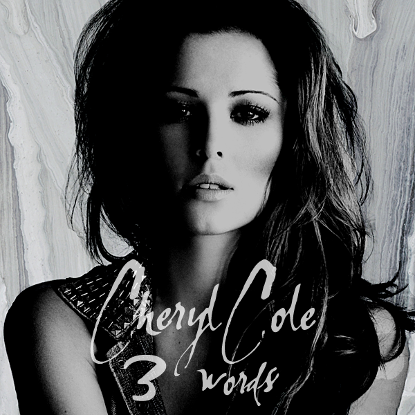 Cover World Mania: Cheryl Cole-3 Words Fan Made Album Cover!
