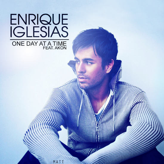 Cover World Mania: Enrique Iglesias-One Day At A Time Fan Made Single ...