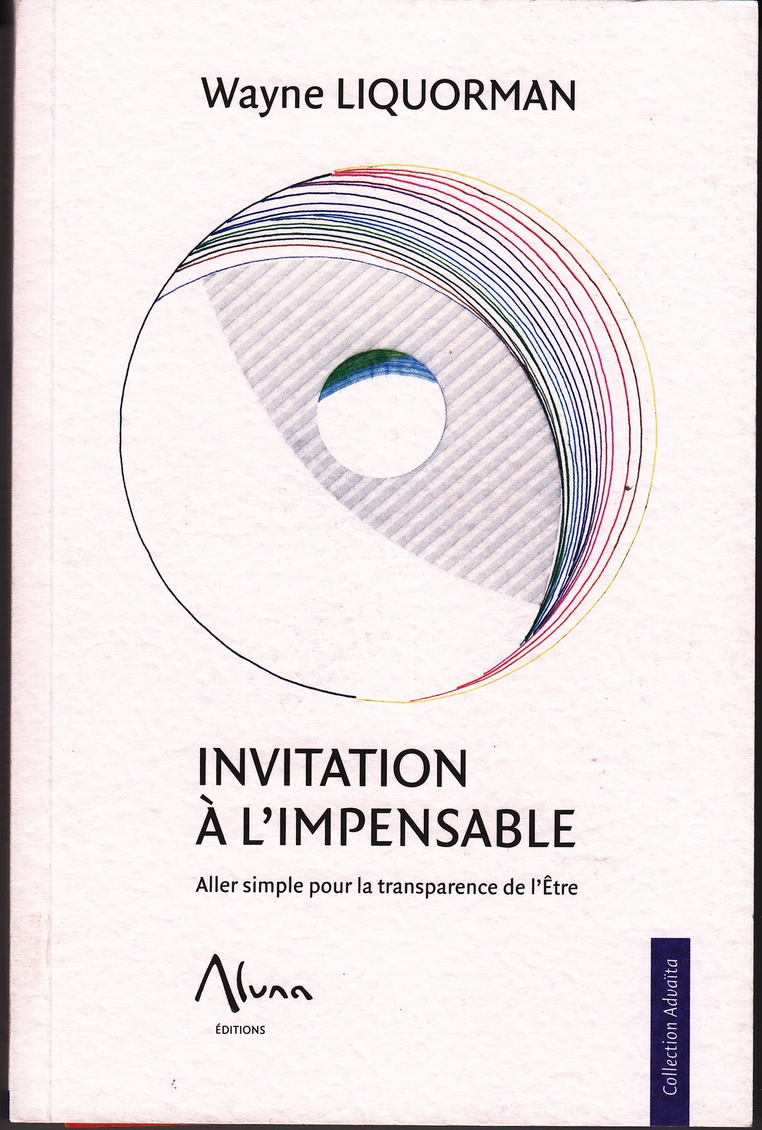 ÉVEIL IMPERSONNEL et approches non-duelles: • L’ultime compréhension ...