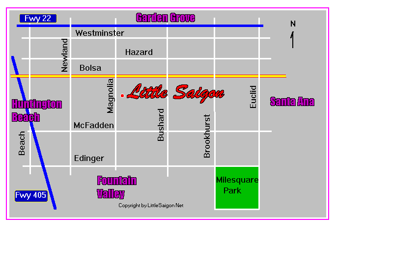 From East to west: ĂN UỐNG VÙNG LITTLE SAIGON, NAM CALIF