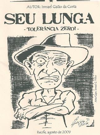 PESQUISANDO A HISTÓRIA : SEU LUNGA